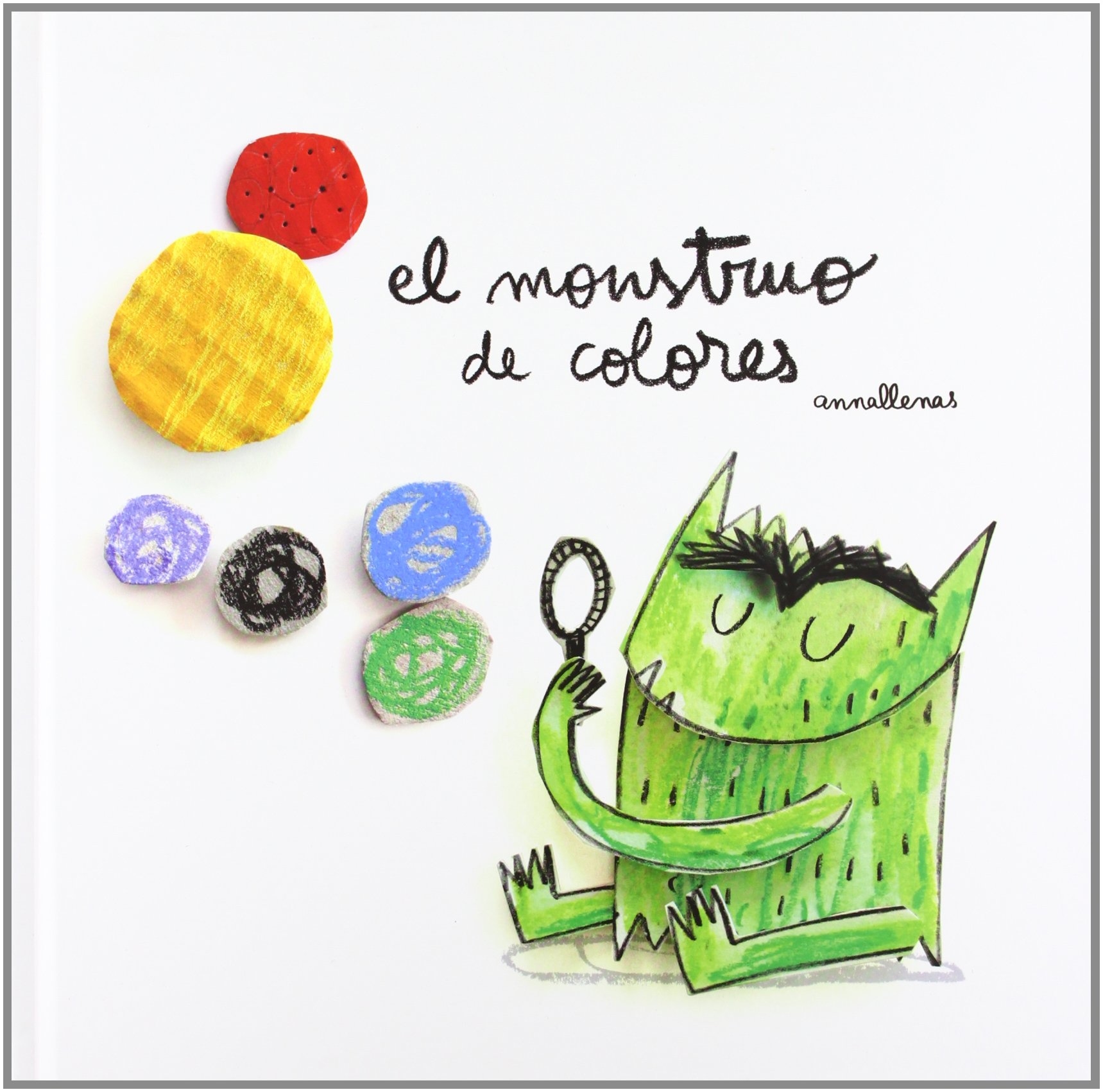 El monstruo de colores (Anna Llenas)