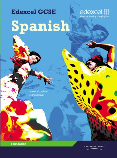 Edexcel GCSE Spanish Foundation Student Book/Workbook