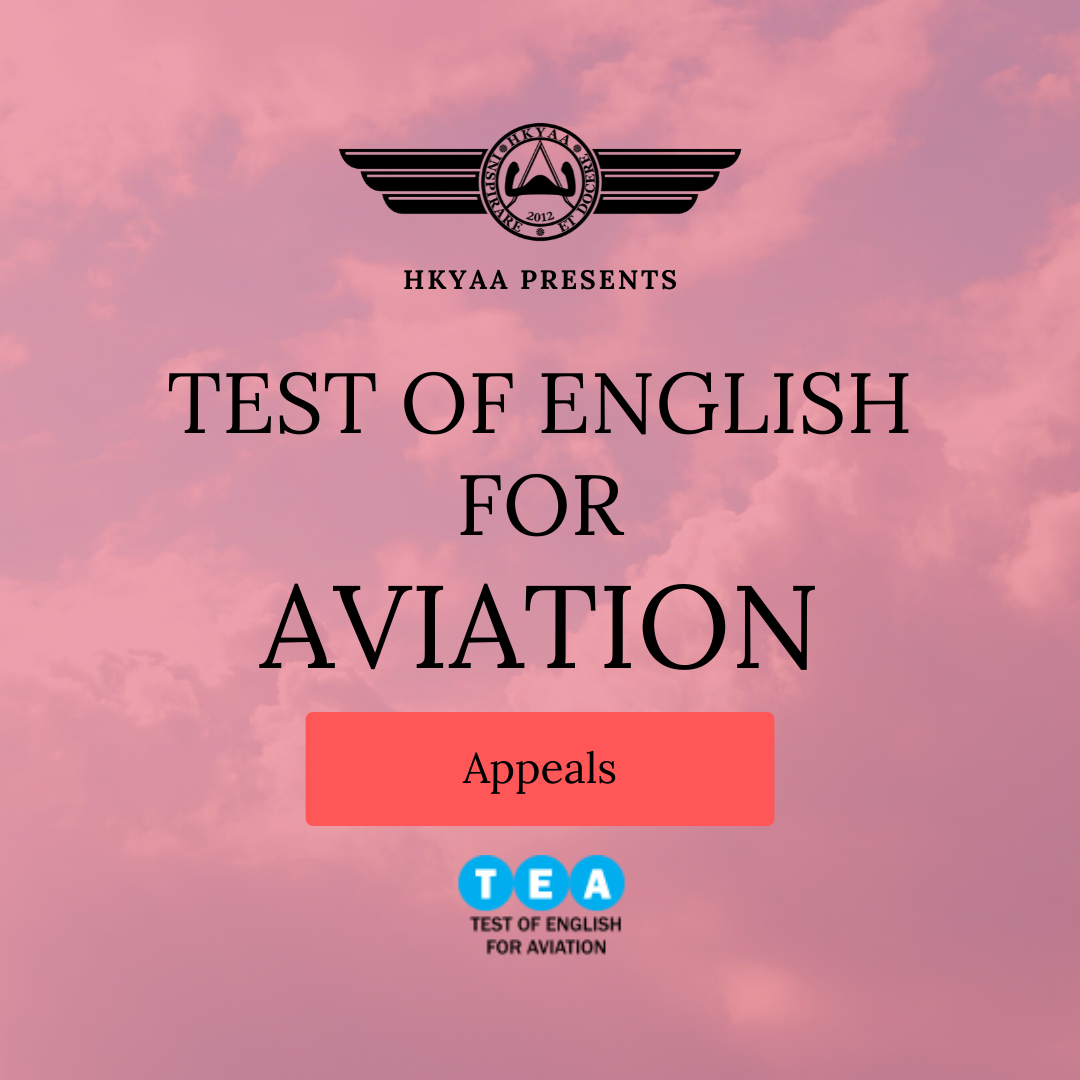 Test of English for Aviation (T.E.A.) - Appeals