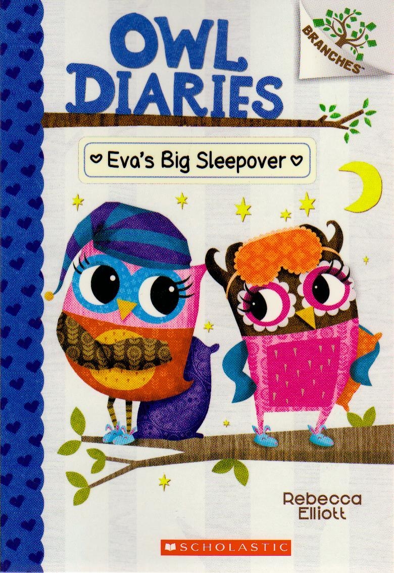 Owl Diaries #9: Eva's Big Sleepover