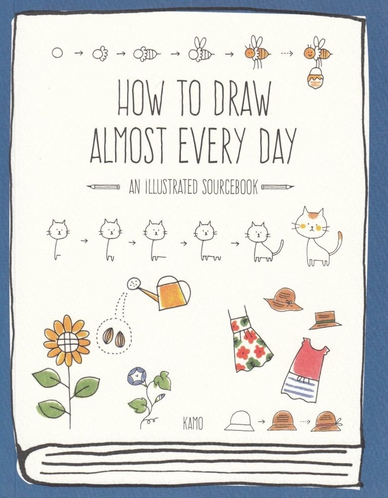 【書籍】How to Draw Almost Every Day: An Illustrated Sou...