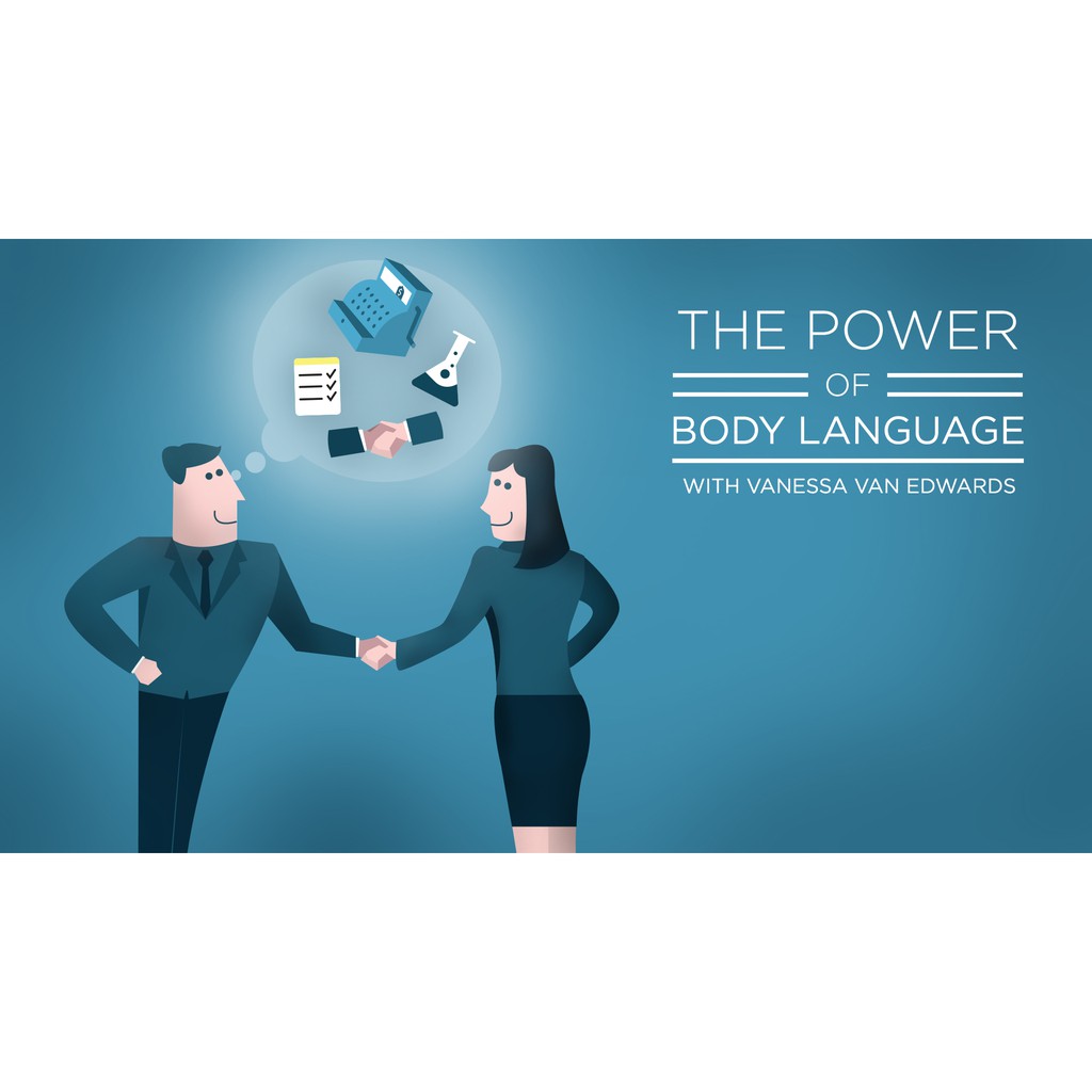 [Video Course] The Power of Body Language by Vanessa Van Edwards