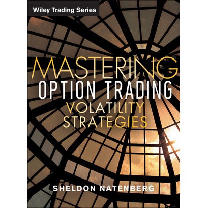 [Video Course] Mastering Option Trading Volatility Strategies (Live ...