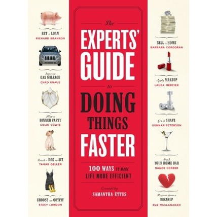 [eBook] The Experts’ Guide to Doing Things Faster - 100 Ways to Make ...