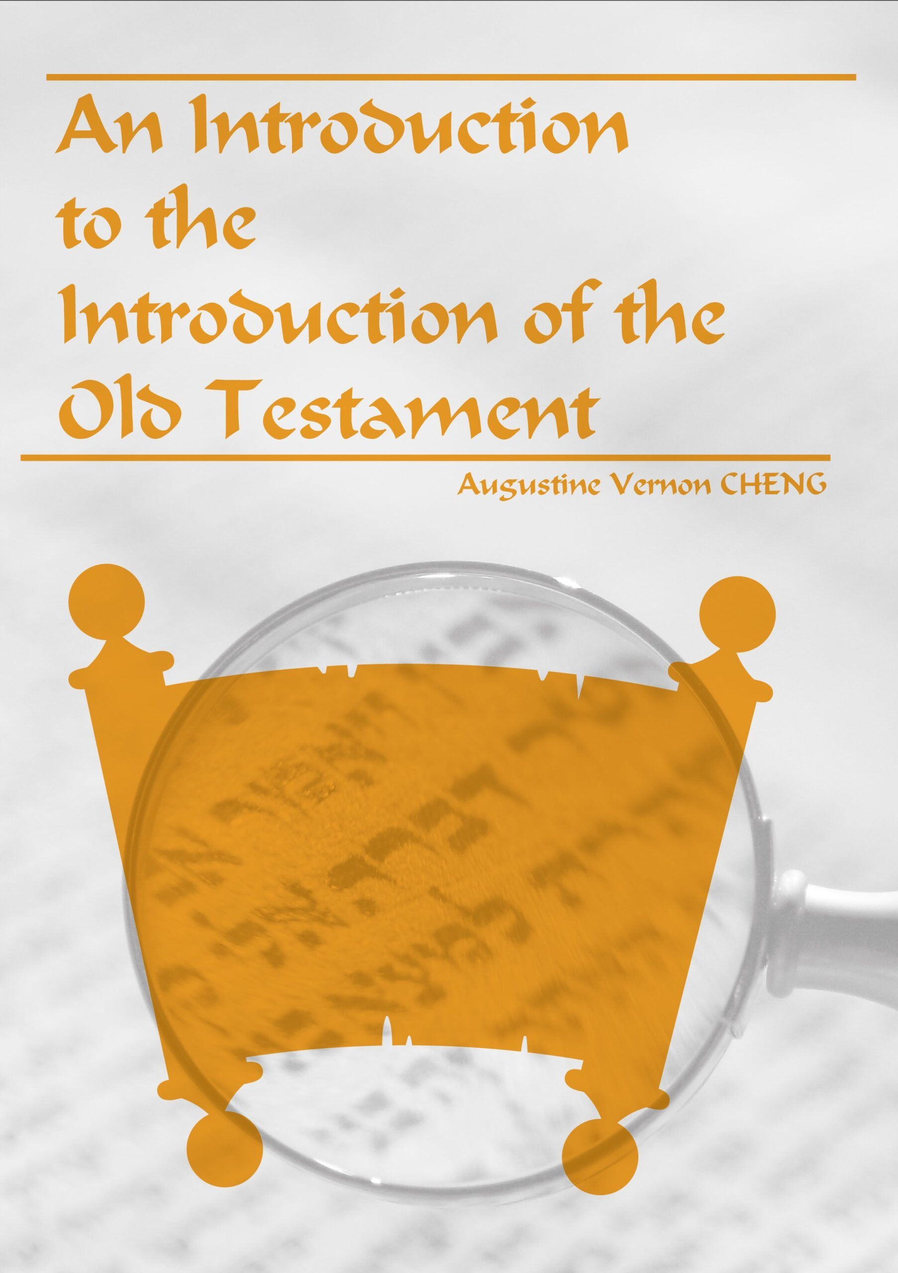 An Introduction to the Introduction of Old Testament...