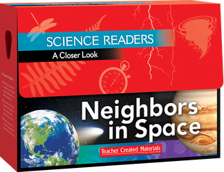Science Readers: A Closer Look: Neighbors in Space Kit