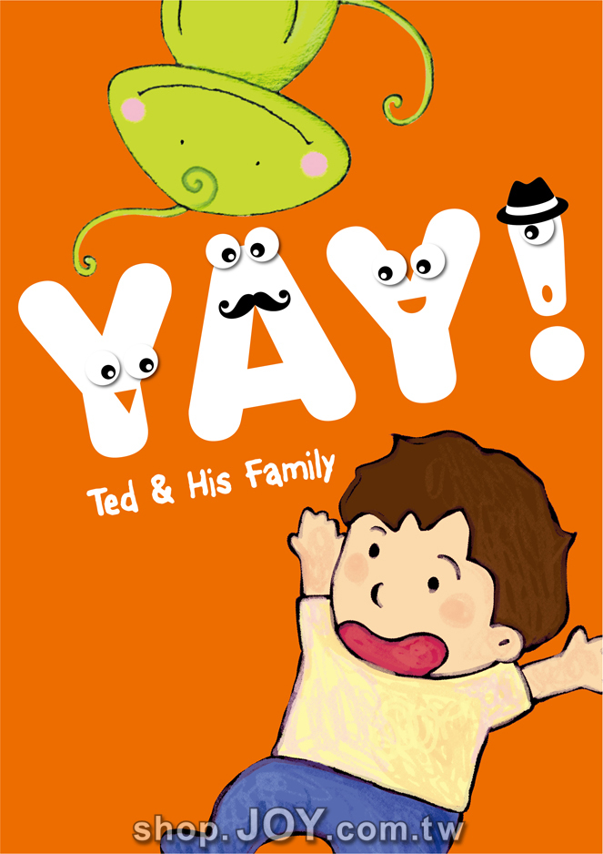 【YAY!-Ted & His Family】