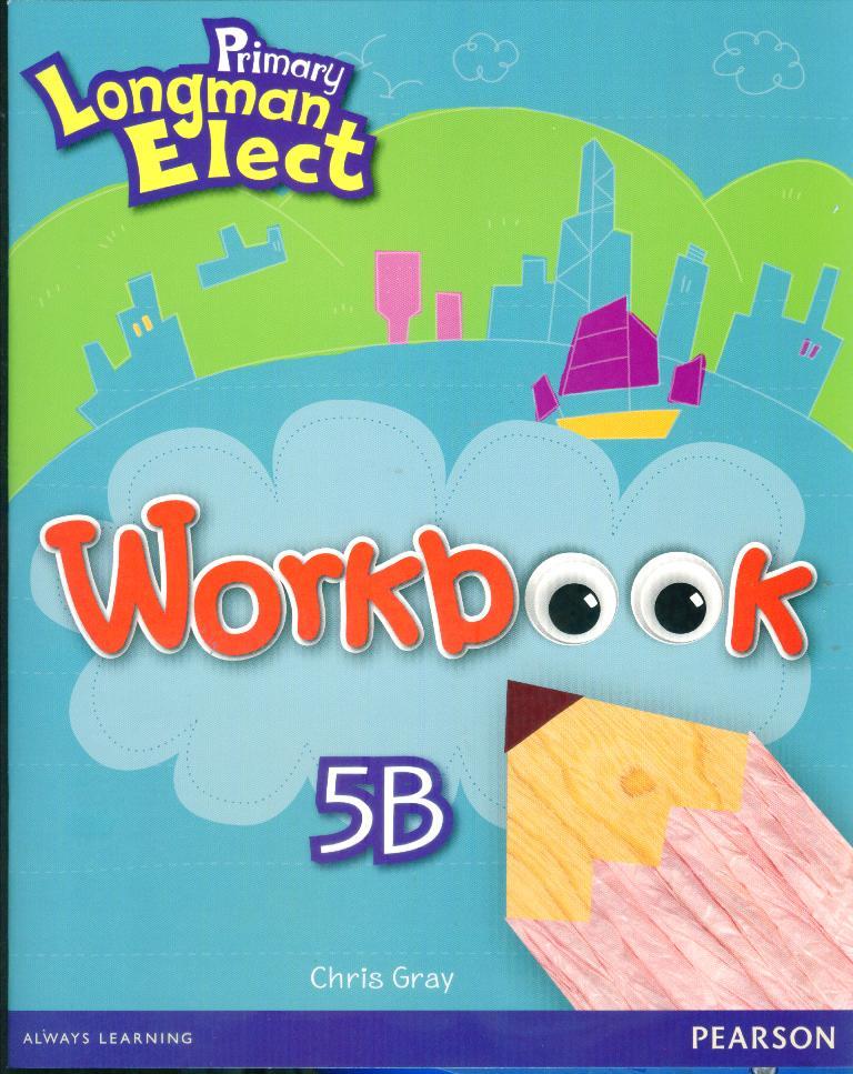 Primary Longman Elect Workbook 5B [9789880034299]