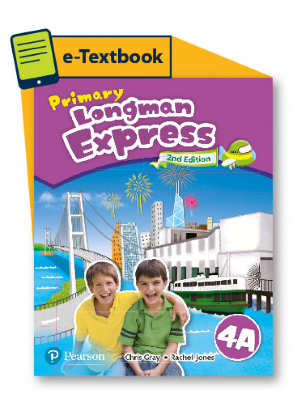 Primary Longman Express(2nd Edition) 4A [9789880098161]