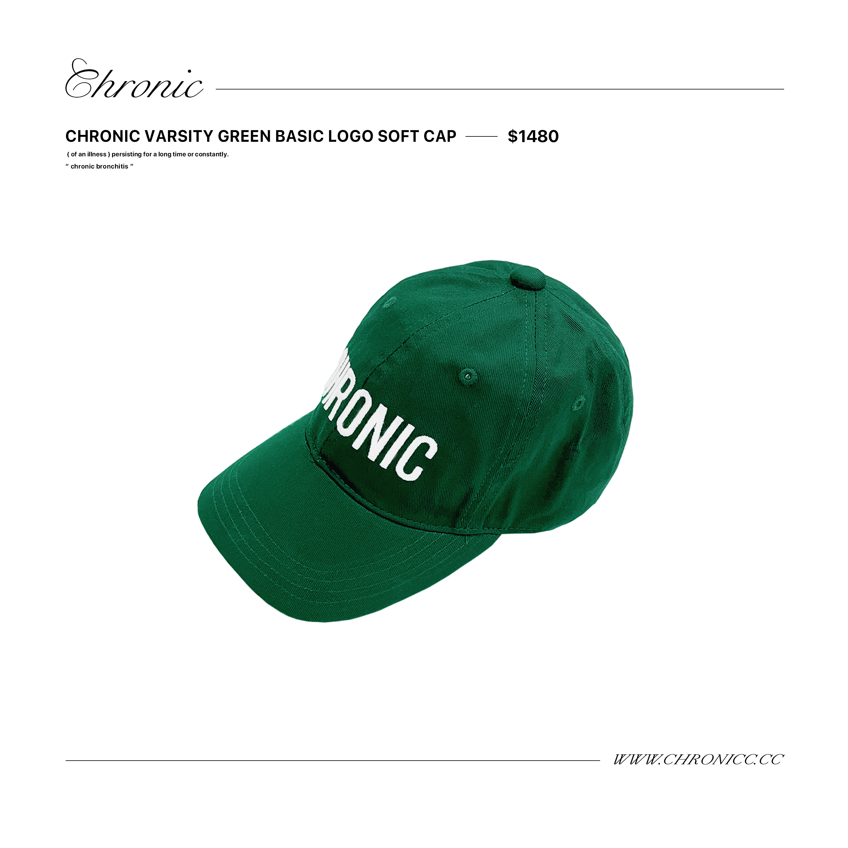 CHRONIC VARSITY GREEN BASIC LOGO SOFT CAP
