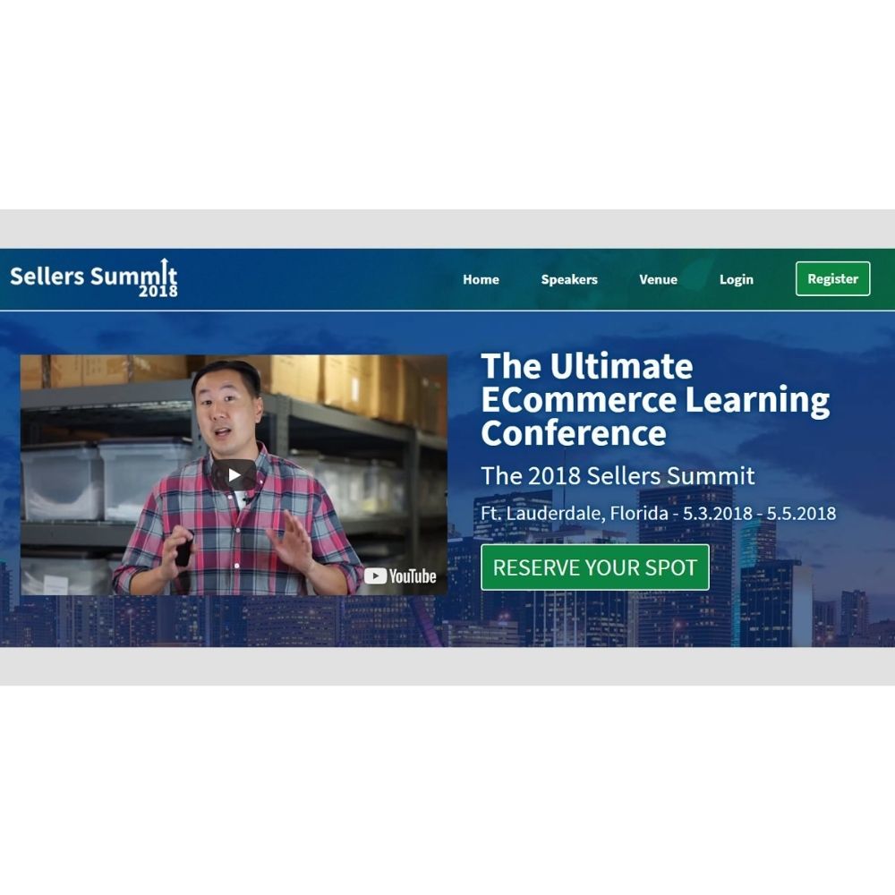 AMZ Seller Summit 2018 - The Ultimate Ecommerce Learnin