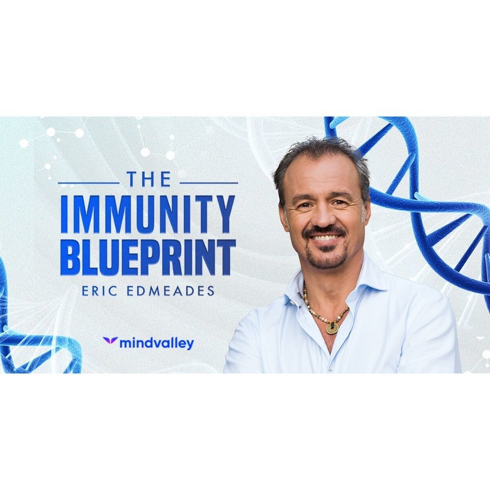 The Immunity Blueprint by Eric Edmeades