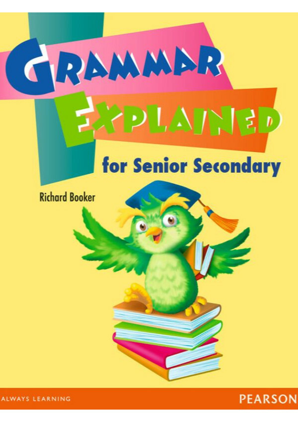 Grammar Explained For Senior Secondary NoteSity Grammar Explained For Senior Secondary NoteSity