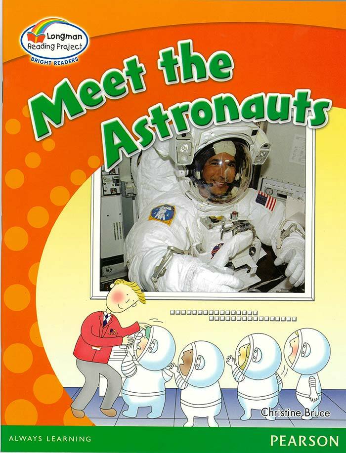 Meet The Astronauts - Longman Reading Project - Brig...