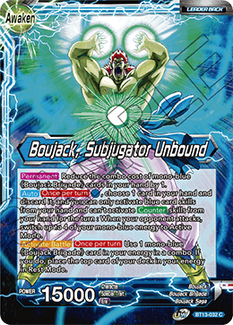 BT13-032 Boujack, Subjugator Unbound