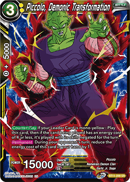 BT11-099 Piccolo, Demonic Transformation