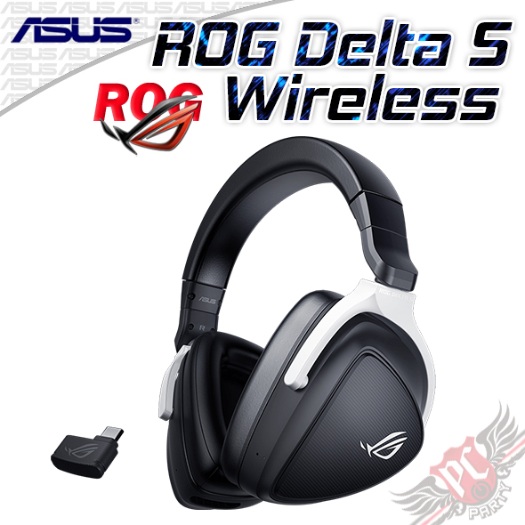 PC PARTY 華碩 ROG Delta S Wireless 無線電競耳機