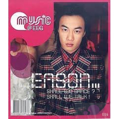 陳奕迅-Shall We Dance? Shall We Talk! MUSIC@EEG EASON CHAN