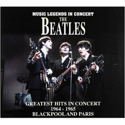 The Beatles - Greatest Hits in Concert 1964-1965