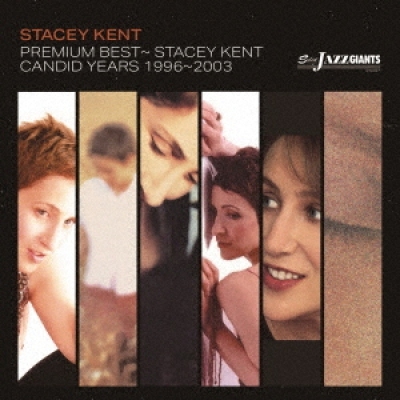 Stacey Kent - Premium Best - Stacey Kent Candid Year...