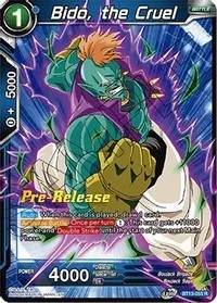 ( Pre-Release)BT13-053 Bido, the Cruel - Supreme Rivalr