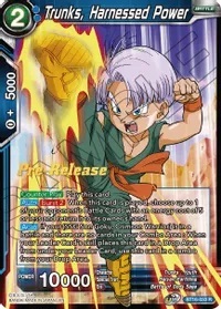 ( Pre-Release)BT16-033 Trunks, Harnessed Power