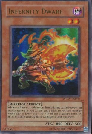 WC09-EN002 Infernity Dwarf