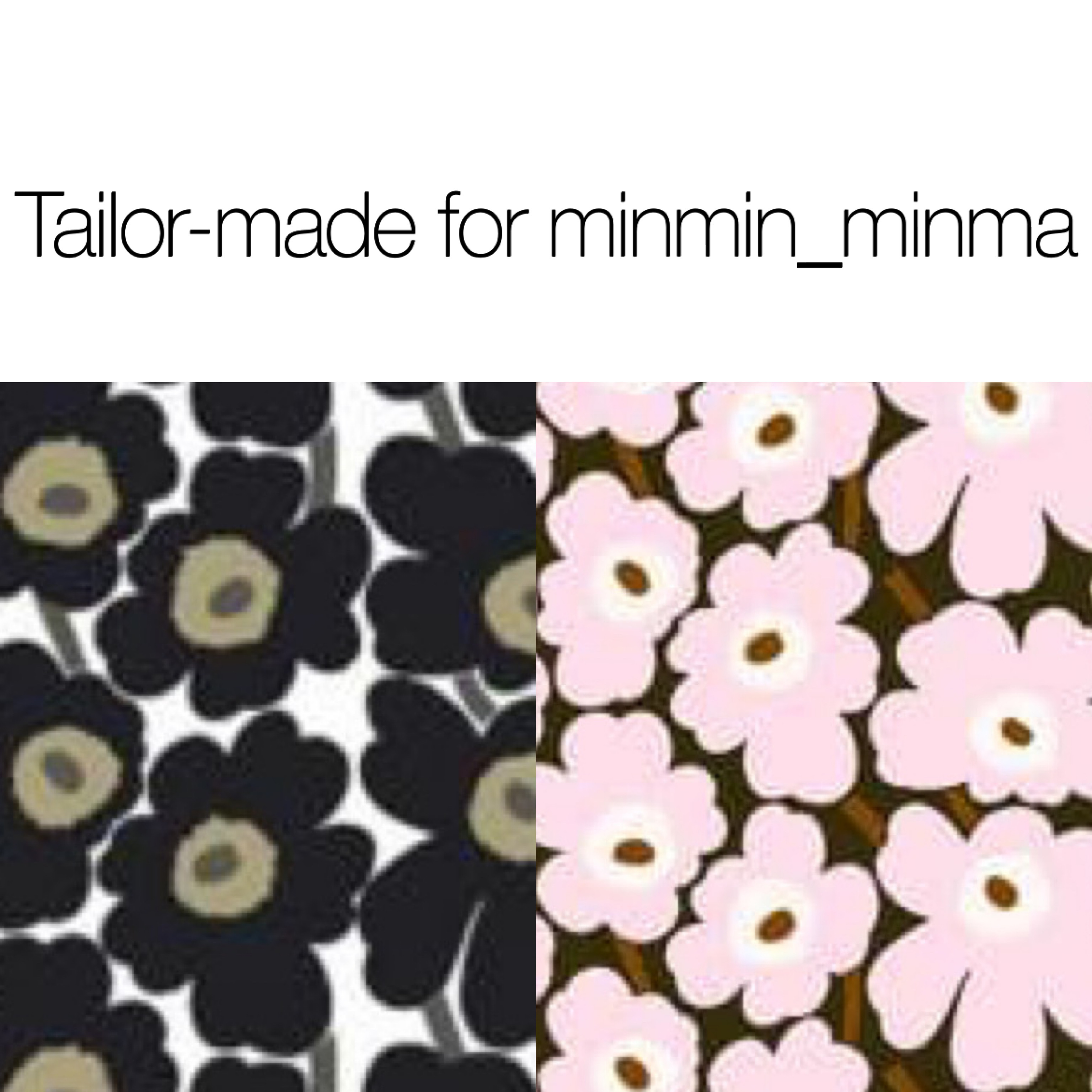 Tailormade for https://instagram.com/minmin_minma?igshi