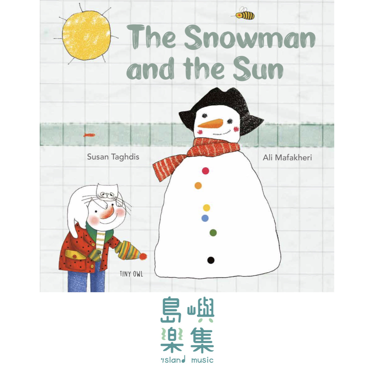 The Snowman and the Sun