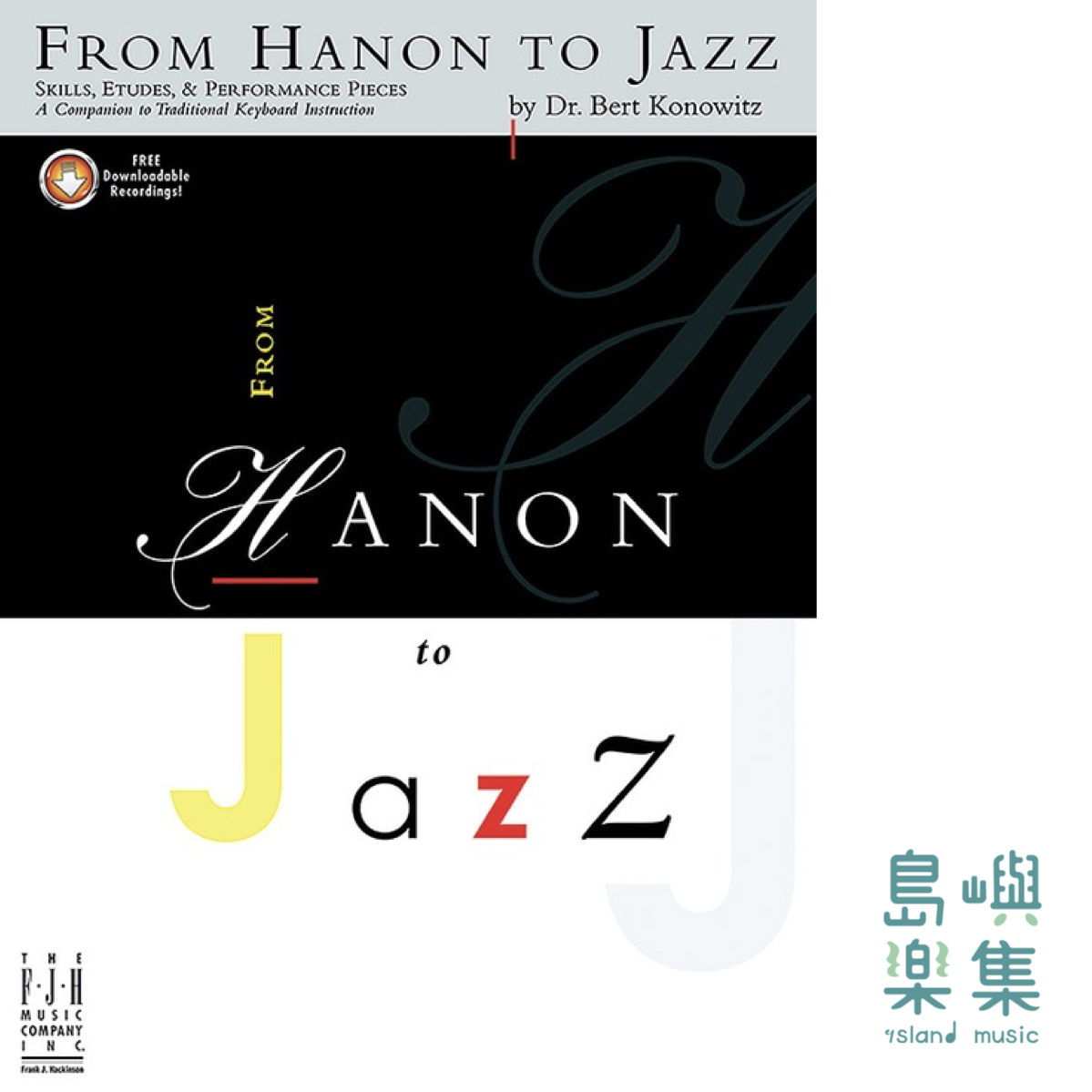FROM HANON TO JAZZ