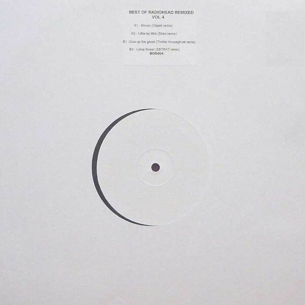 Radiohead《Best Of Remixes Vol.4》（EP）