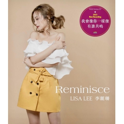 李麗珊 Lisa Lee - Reminisce 3 in 1 (Reiwnd/Be Kind, Once A