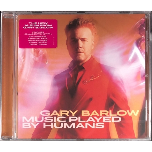 GARY BARLOW-MUSIC PLAYED BY HUMANS CD