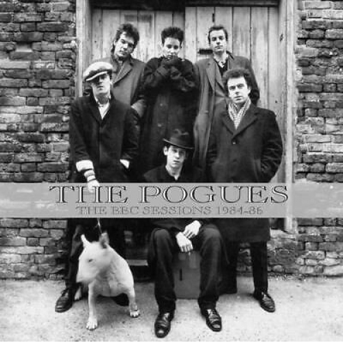 The Pogues – The BBC Sessions 1984 - 1986