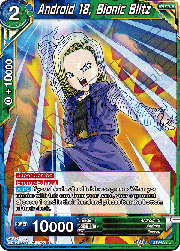 BT9-099 Android 18, Bionic Blitz