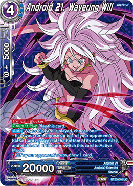 BT20-046_PR Android 21, Wavering Will