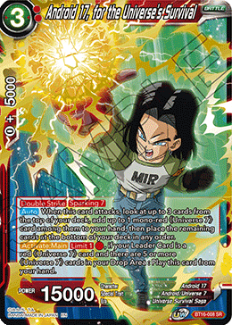 BT16-008 Android 17, for the Universe's Survival