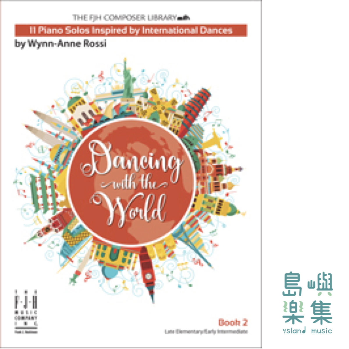 DANCING WITH THE WORLD, BOOK 2