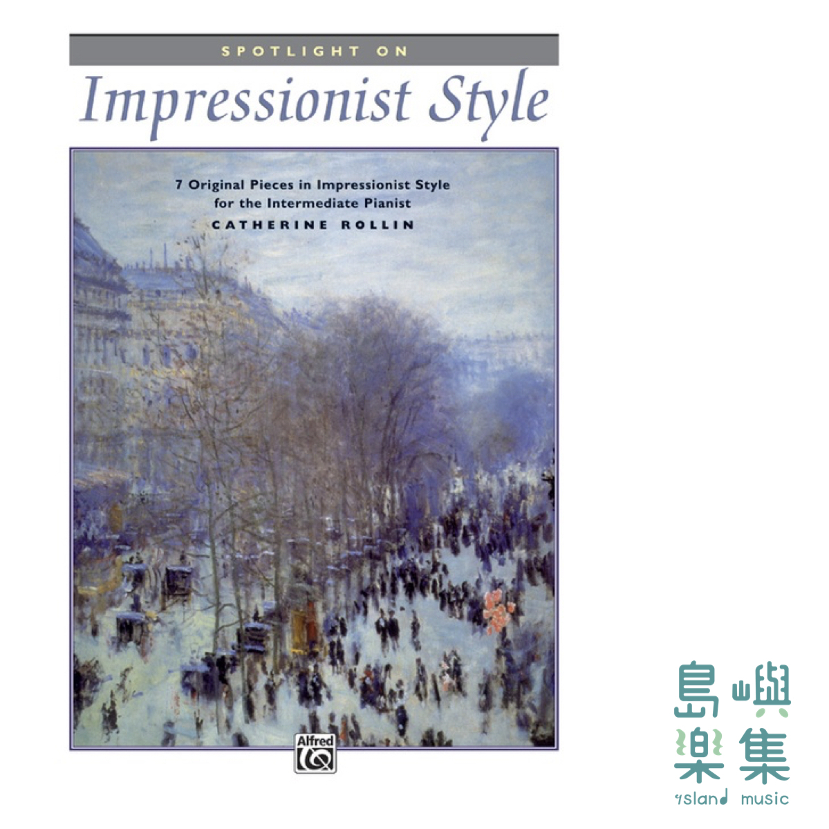 SPOTLIGHT IMPRESSIONIST/PIANO