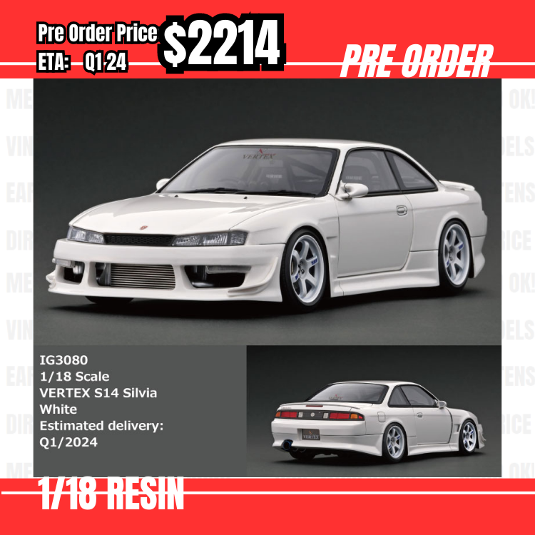Pre Order -$2214 Ignition Model 1:18 IG3084 Vertex S14