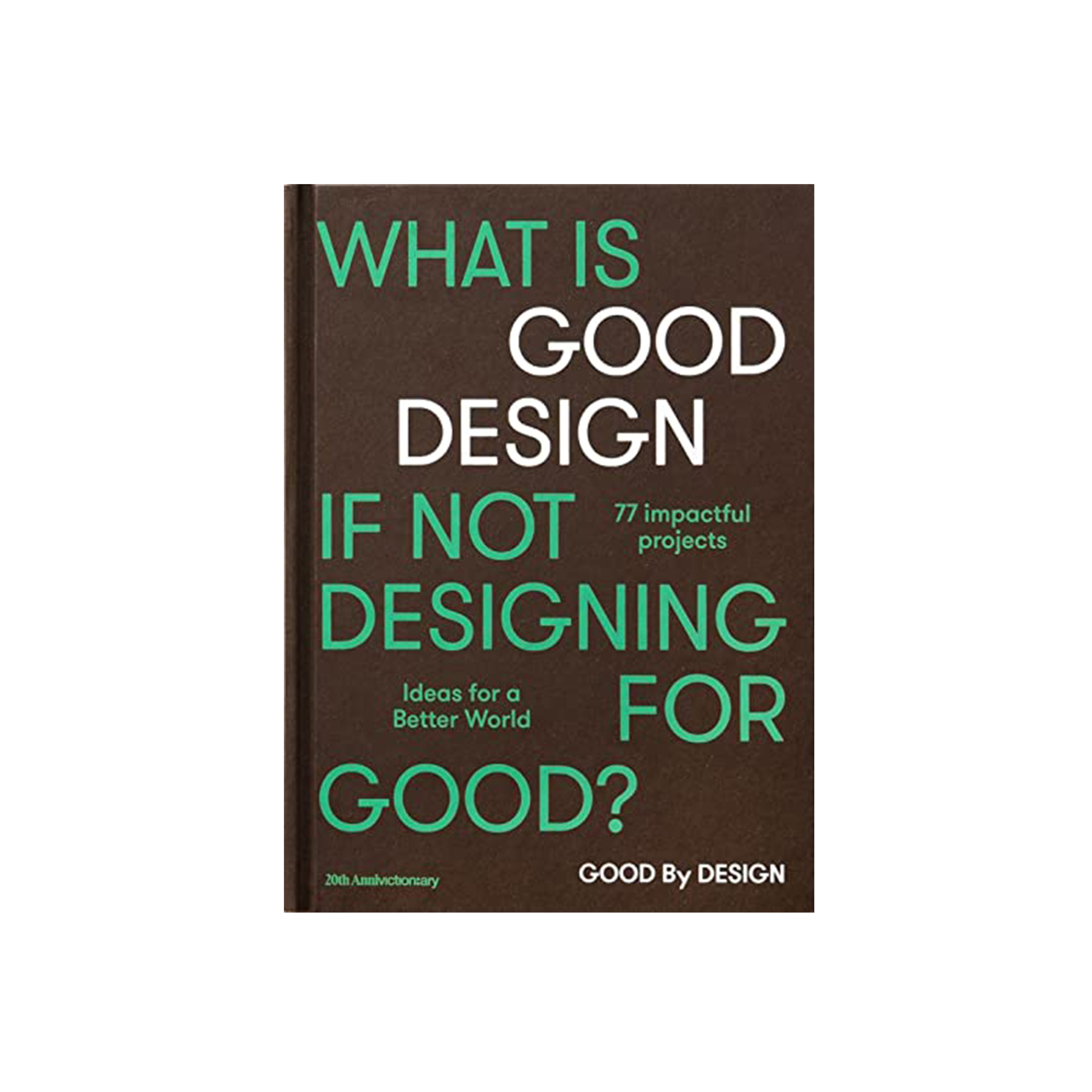 桑格設計書店-Good by Design: Ideas for a better world