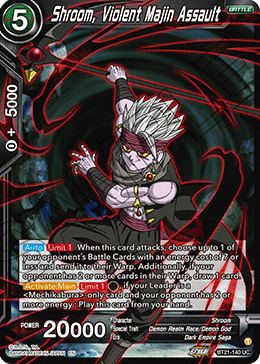 BT21-140 Shroom, Violent Demon God Assault