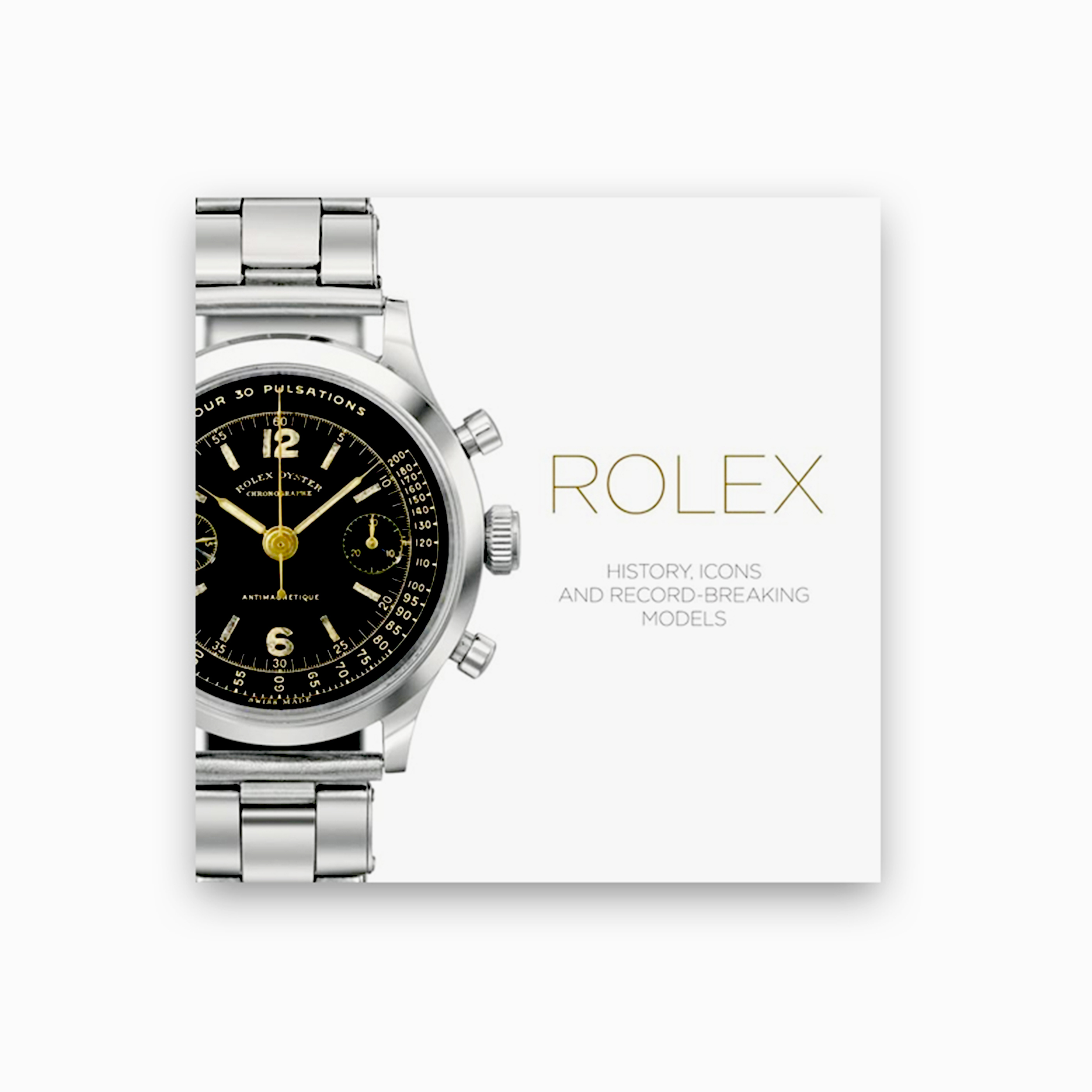 Rolex: History, Icons and Record-Breaking Models