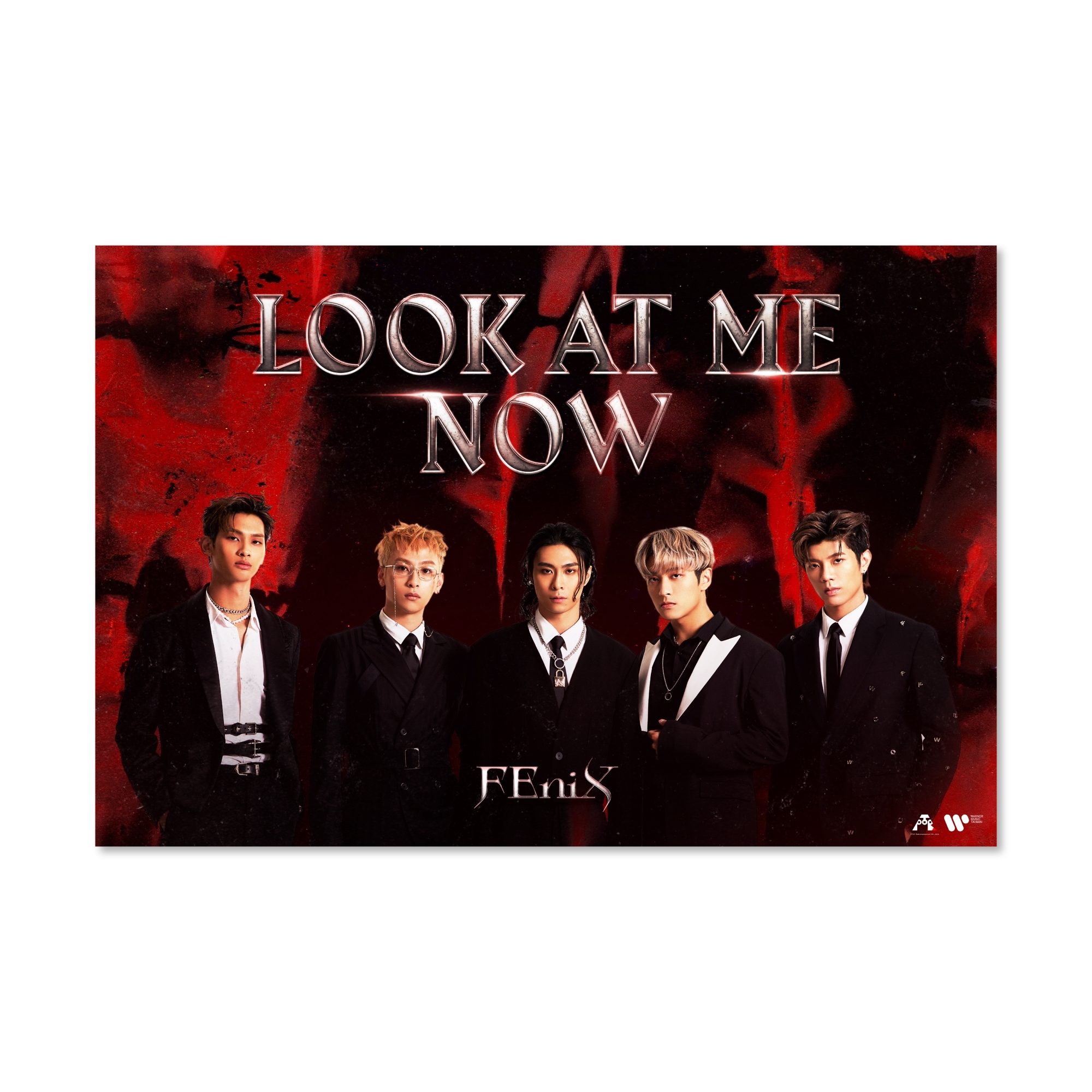 FEniX《Look At Me NOW》防水海報