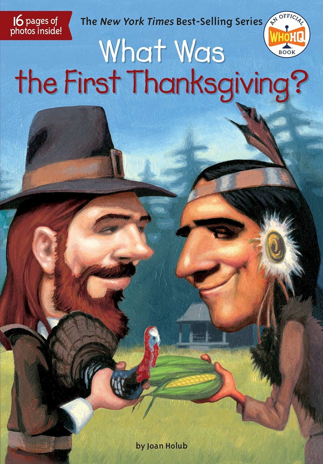 What Was the First Thanksgiving? (Who | What | Where S