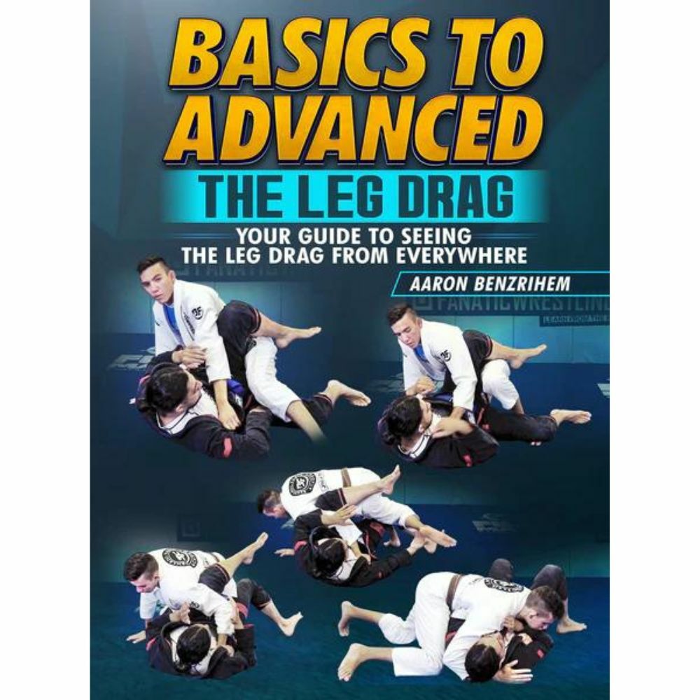 Basics To Advanced: The Leg Drag by Aaron Benzrihem