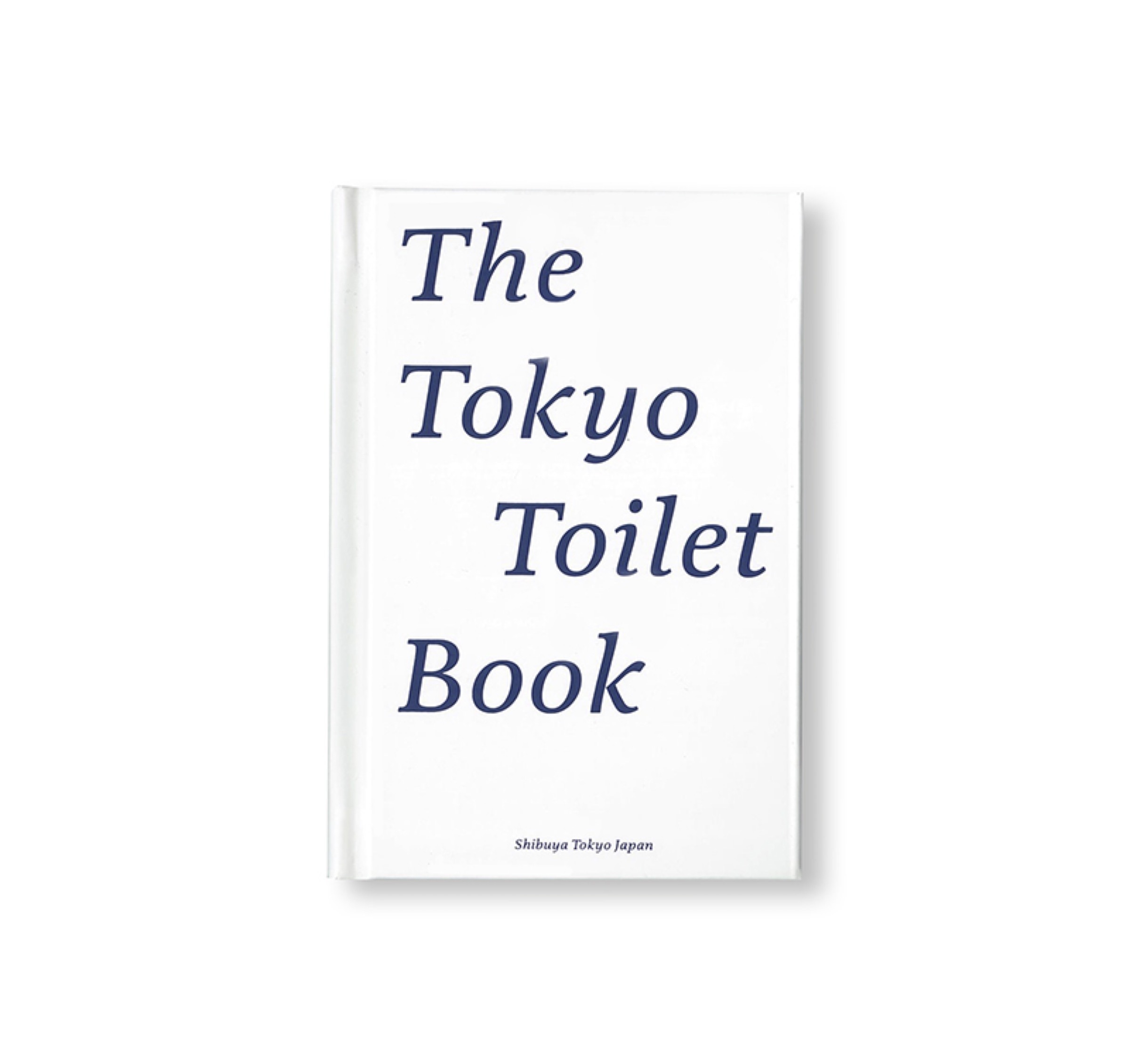 The Tokyo Toilet Book (日文版)｜THE TOKYO TOILET project