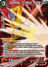 BT22-019 Gamma 1, Hero Pride - Critical Blow Pre-Releas