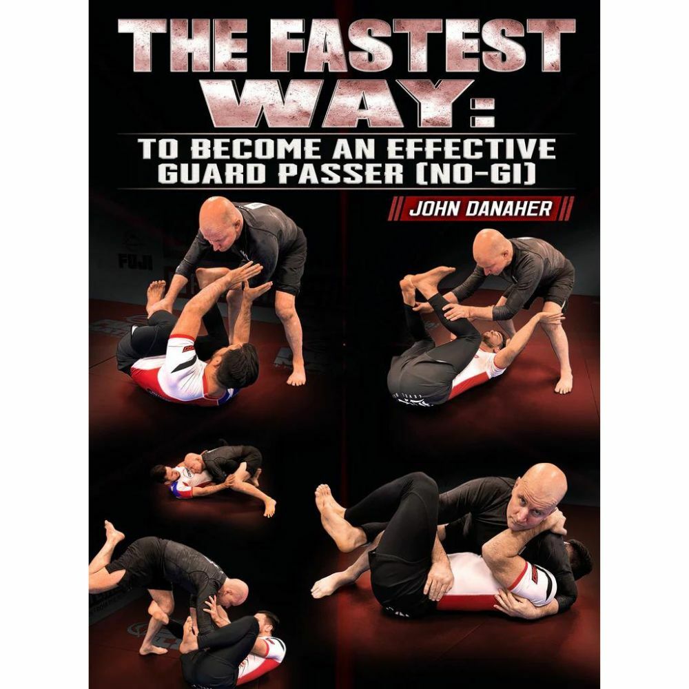 The Fastest Way: To Become An Effective Guard Passer (N