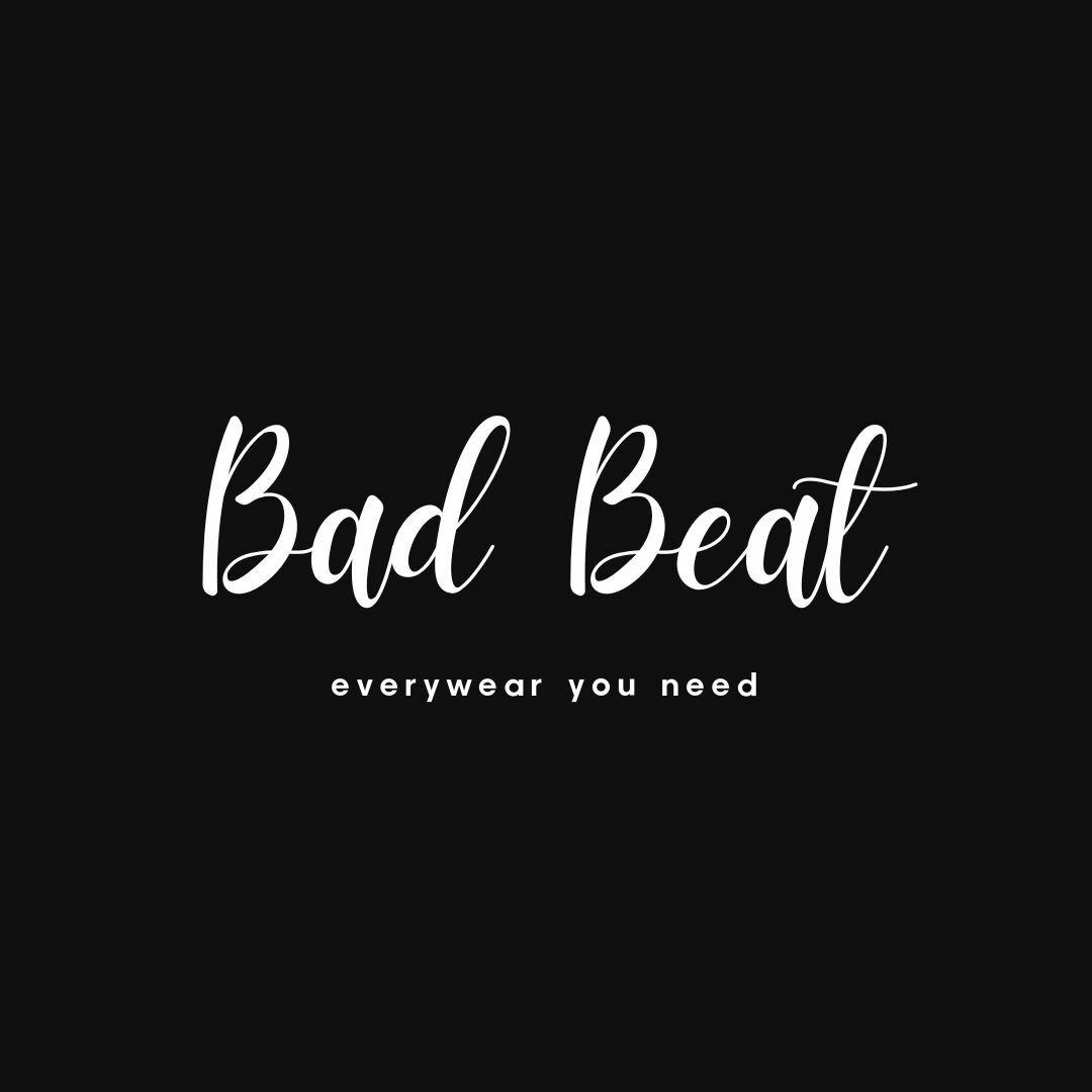 BAD BEAT